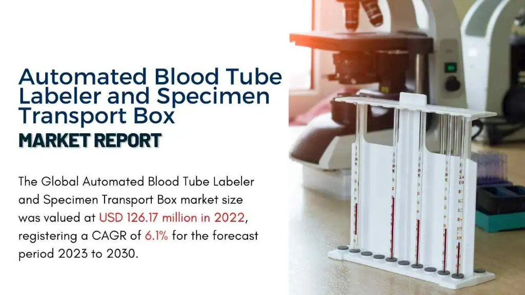 Automated Blood Tube Labels And Specimen Box Market will grow at a CAGR ...